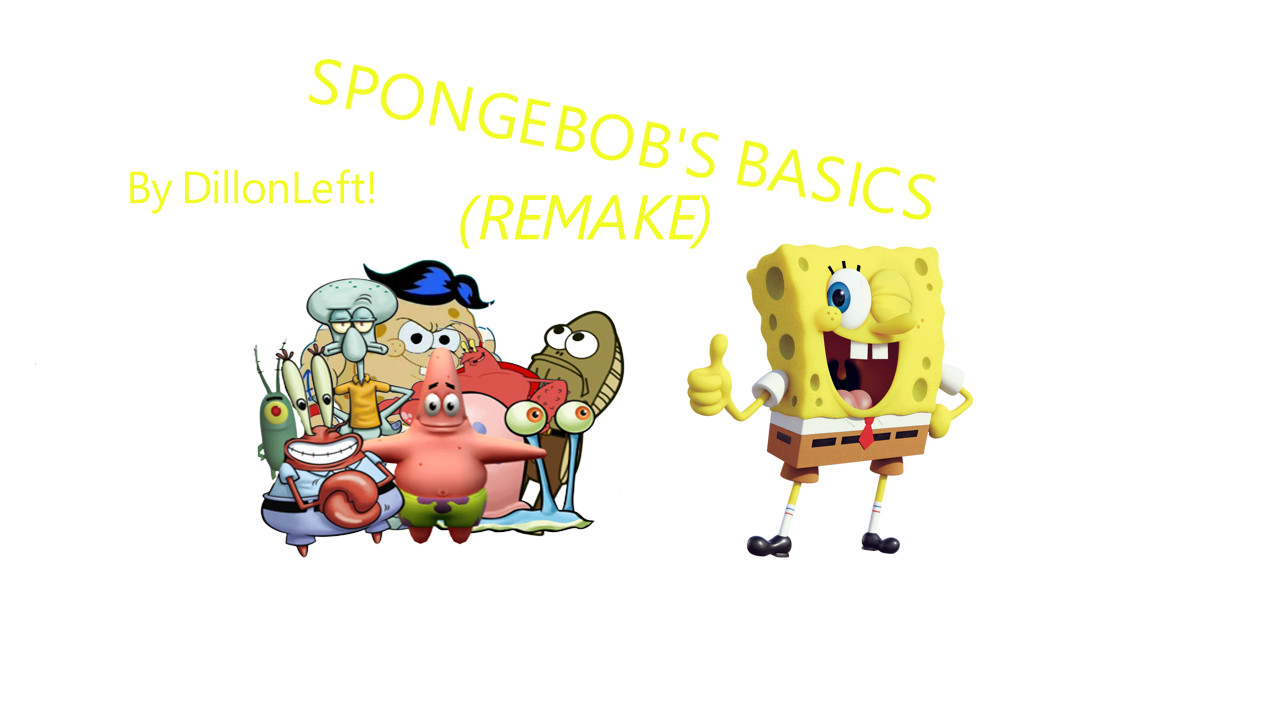 SPONGEBOB'S BASICS REMAKE V1.1! [Baldi's Basics] [Mods]