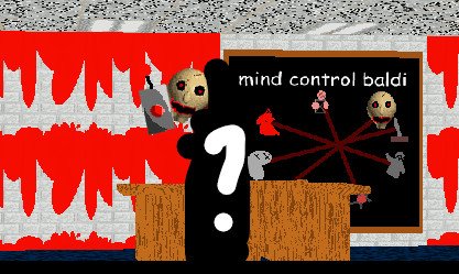 Baldi's Controlled Mind V1 Mod for Baldi's Basics | Baldi Mods