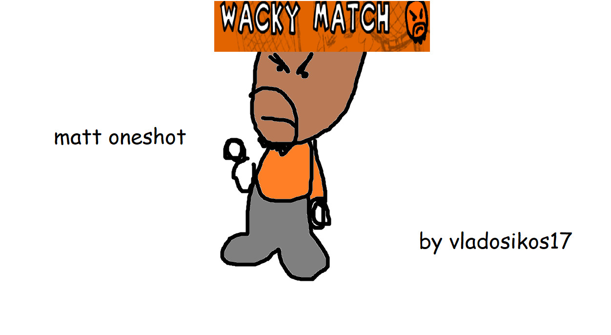 matt oneshot mod [Friday Night Funkin'] [Mods]