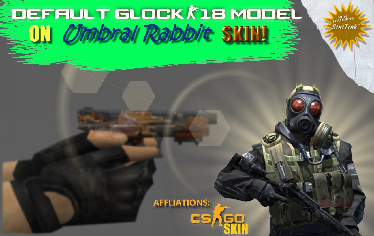 StatTrak™ Glock-18 | Umbral Rabbit skins for CS1.6 Mod for Counter ...