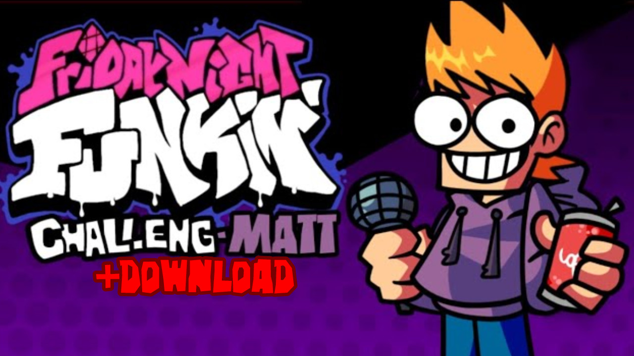 challenge-matt Mod for Friday Night Funkin' | FNF Mods