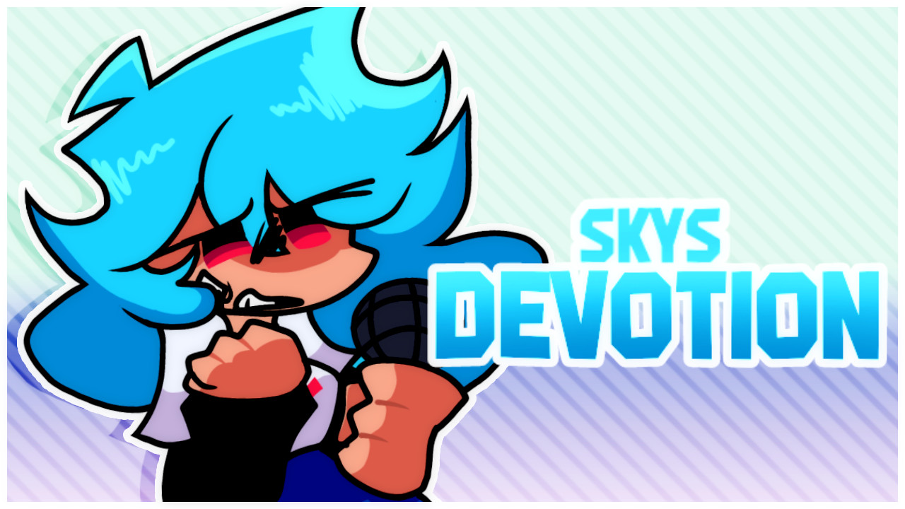 Sky's Devotion Mod for Friday Night Funkin' | FNF Mods