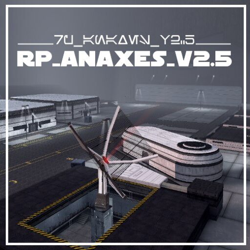 rp_anaxex_v2.5 Mod for Garry's Mod | GMod Mods