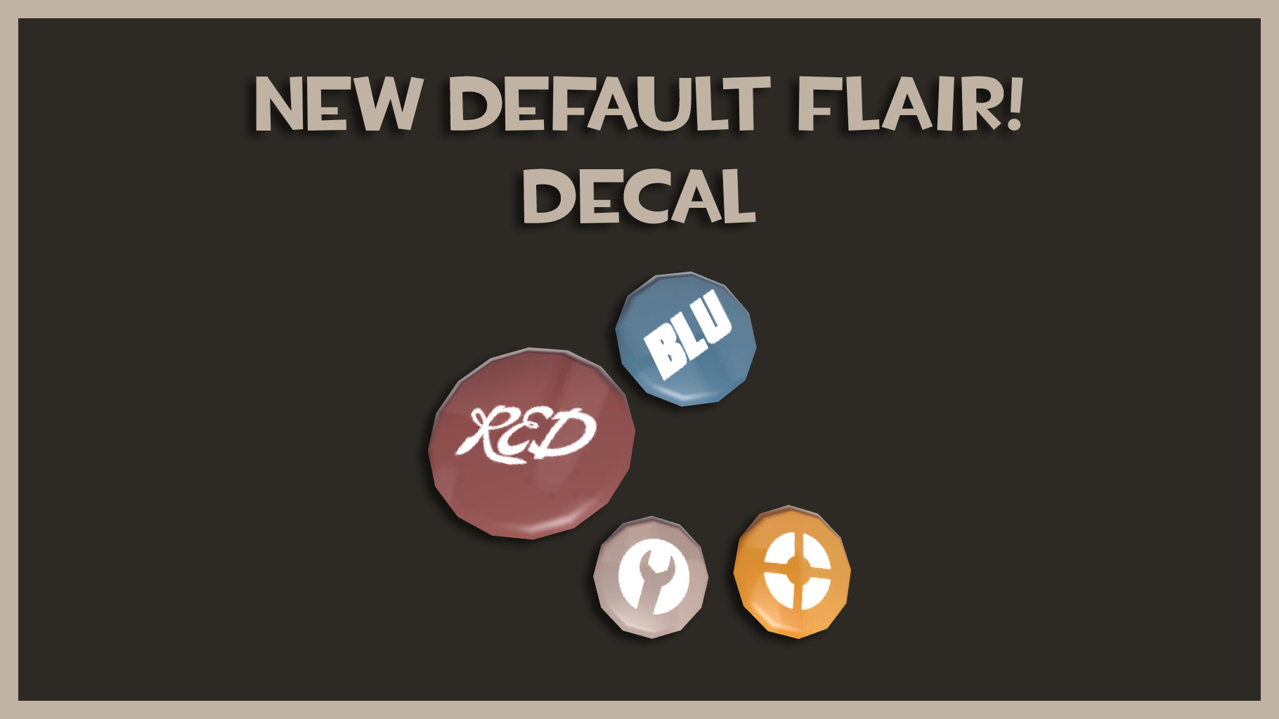 New Default Flair! Decal Mod for Team Fortress 2 | TF2 Mods