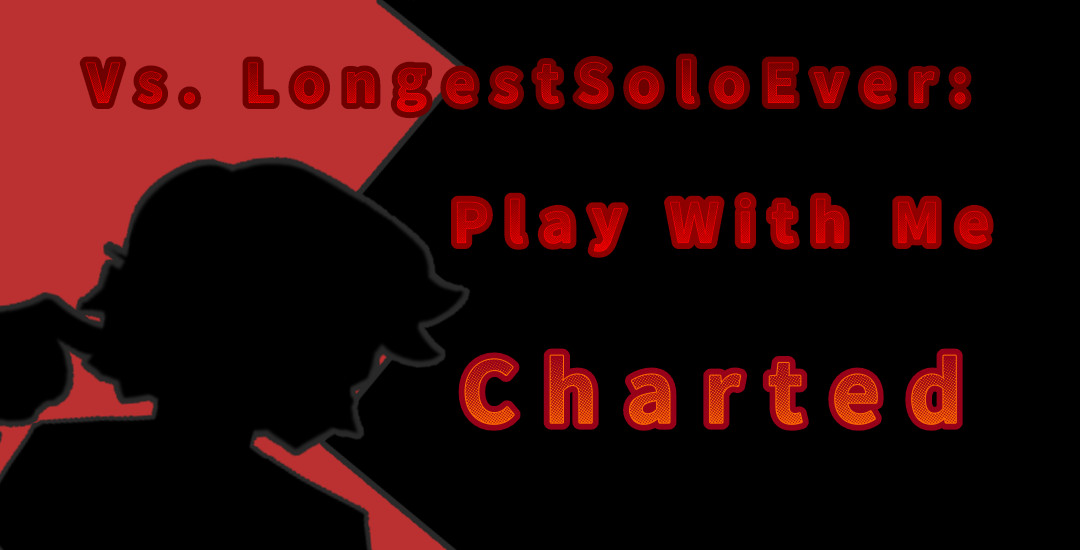 [SENSITIVE CONTENT] Vs. LongestSoloEver: 'Play With Me' Edition Mod for ...