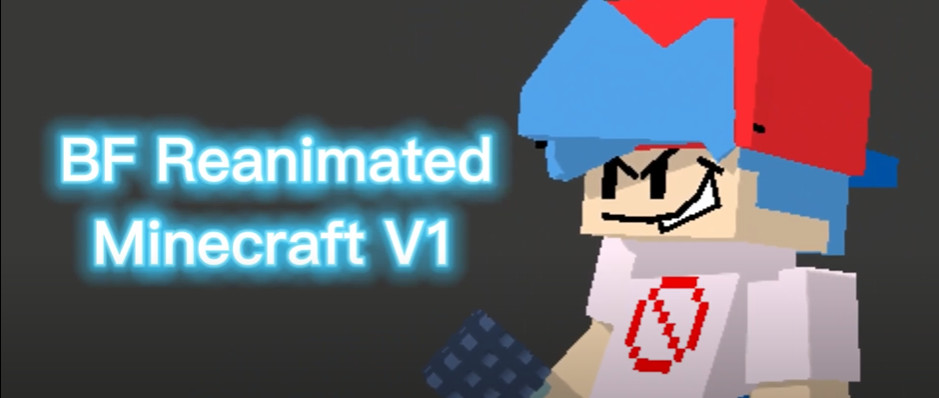 BF Reanimated Minecraft V1 [Friday Night Funkin'] [Mods]