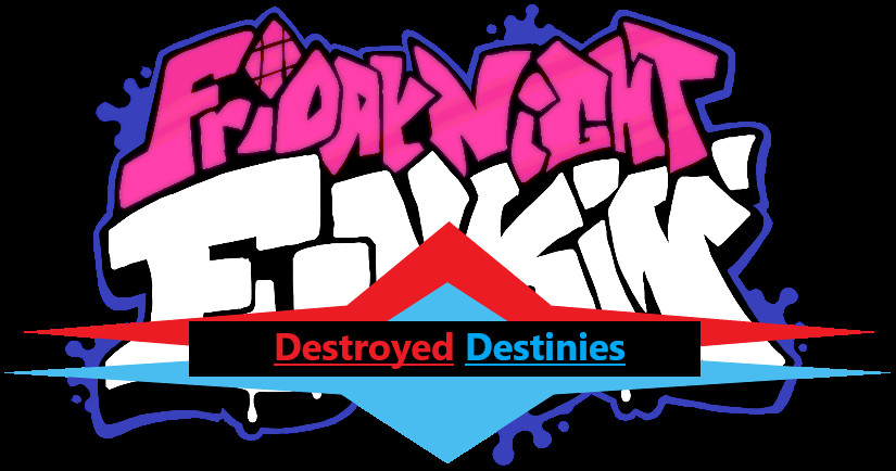 FNF: Destroyed Destinies Mod for Friday Night Funkin' | FNF Mods
