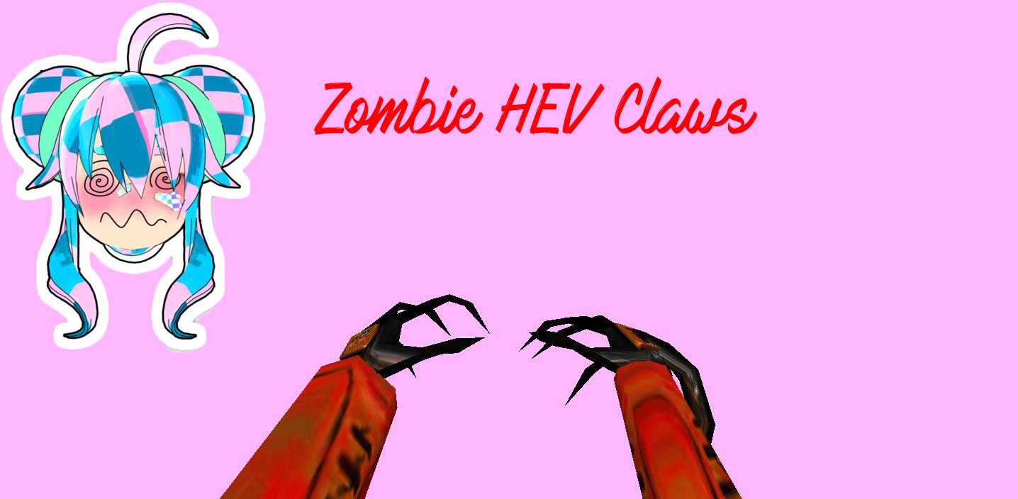 Zombie HEV Claws (LD Sleeves) [Half-Life] [Mods]