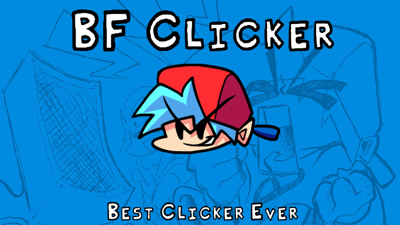 BF Clicker Mod for Friday Night Funkin' | FNF Mods