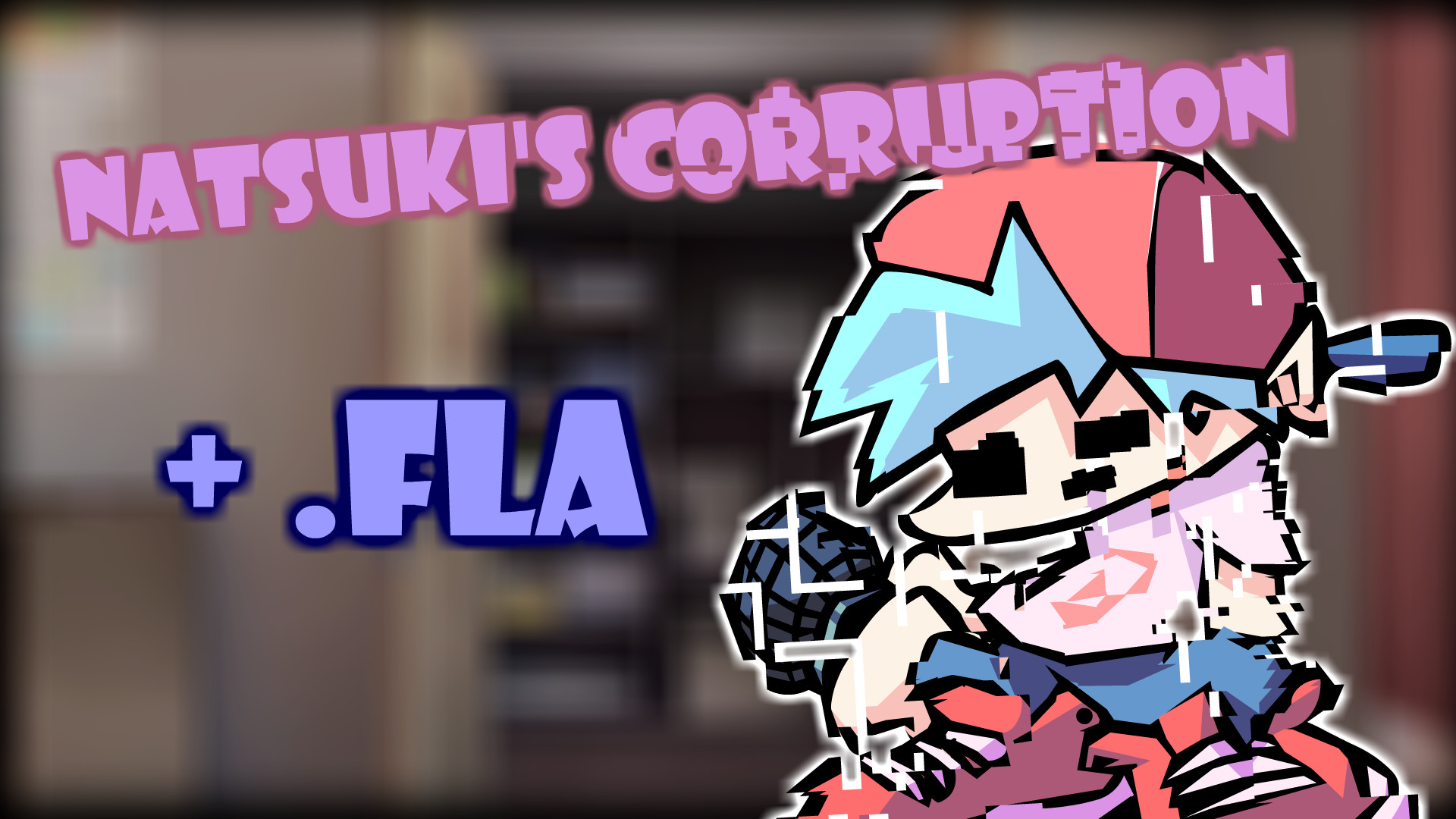 NATSUKI'S CORRUPTION + .FLA Mod for Friday Night Funkin' | FNF Mods