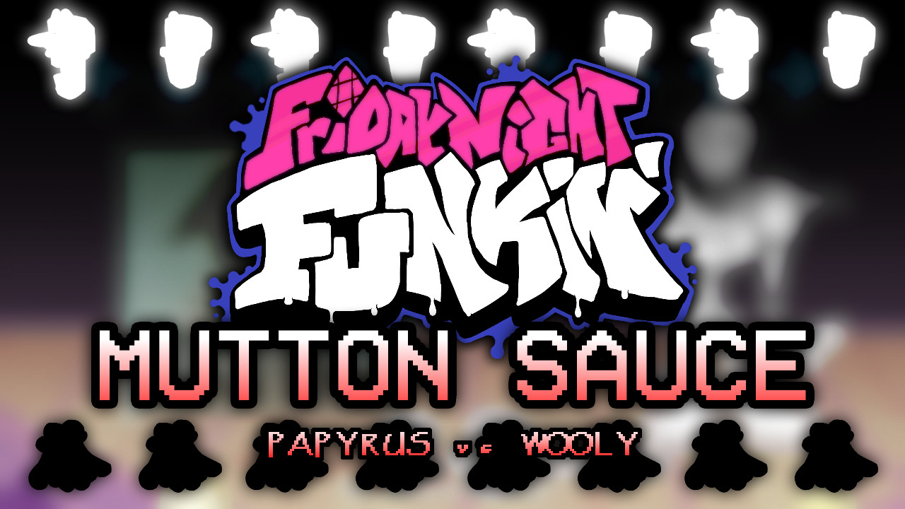 MUTTON SAUCE | Papyrus VS Wooly Mod for Friday Night Funkin' | FNF Mods