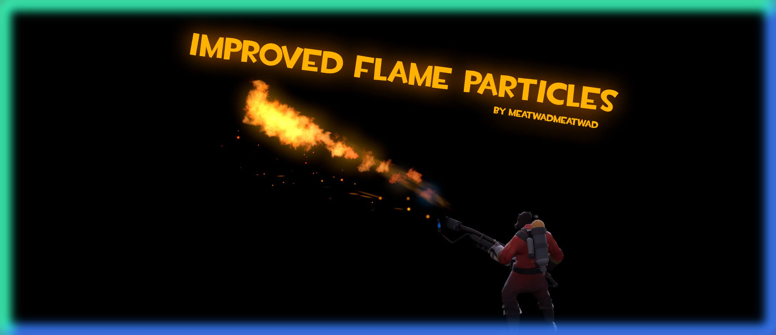 Improved Flame Particles Mod for Team Fortress 2 | TF2 Mods
