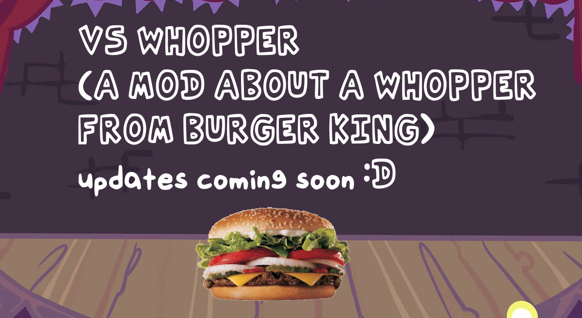 Burger Night Whoppin (Vs Whopper) DEMO RELEASE! [Friday Night Funkin ...