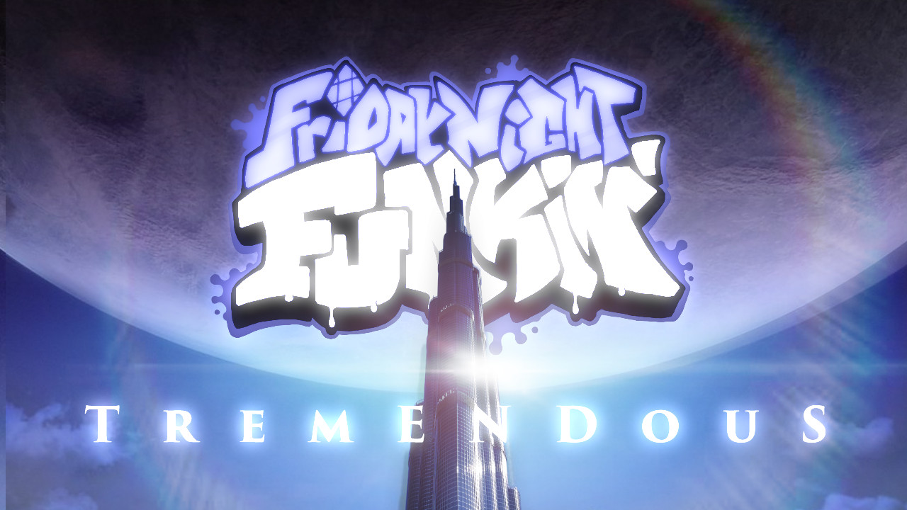 TremENDouS Mod for Friday Night Funkin' | FNF Mods