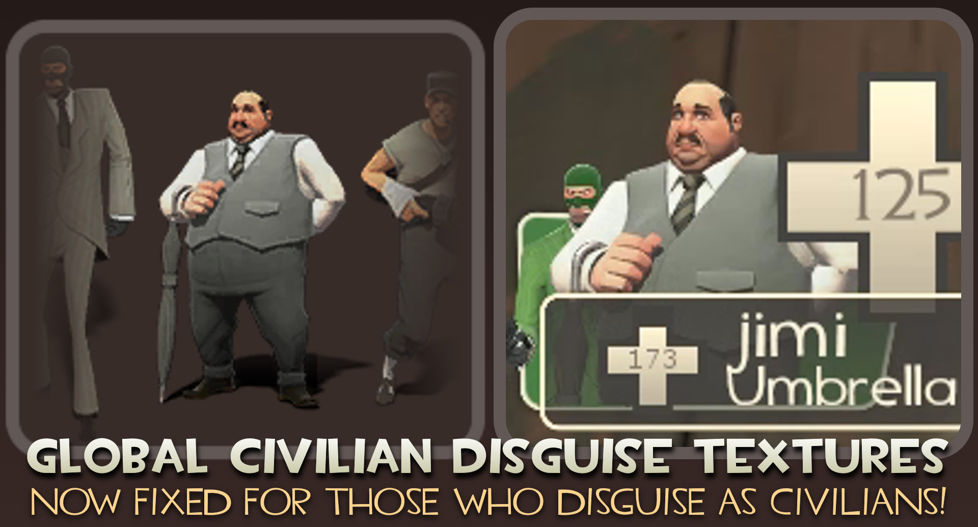 Global Civilian Disguise Textures [Team Fortress 2 Classic] [Mods]