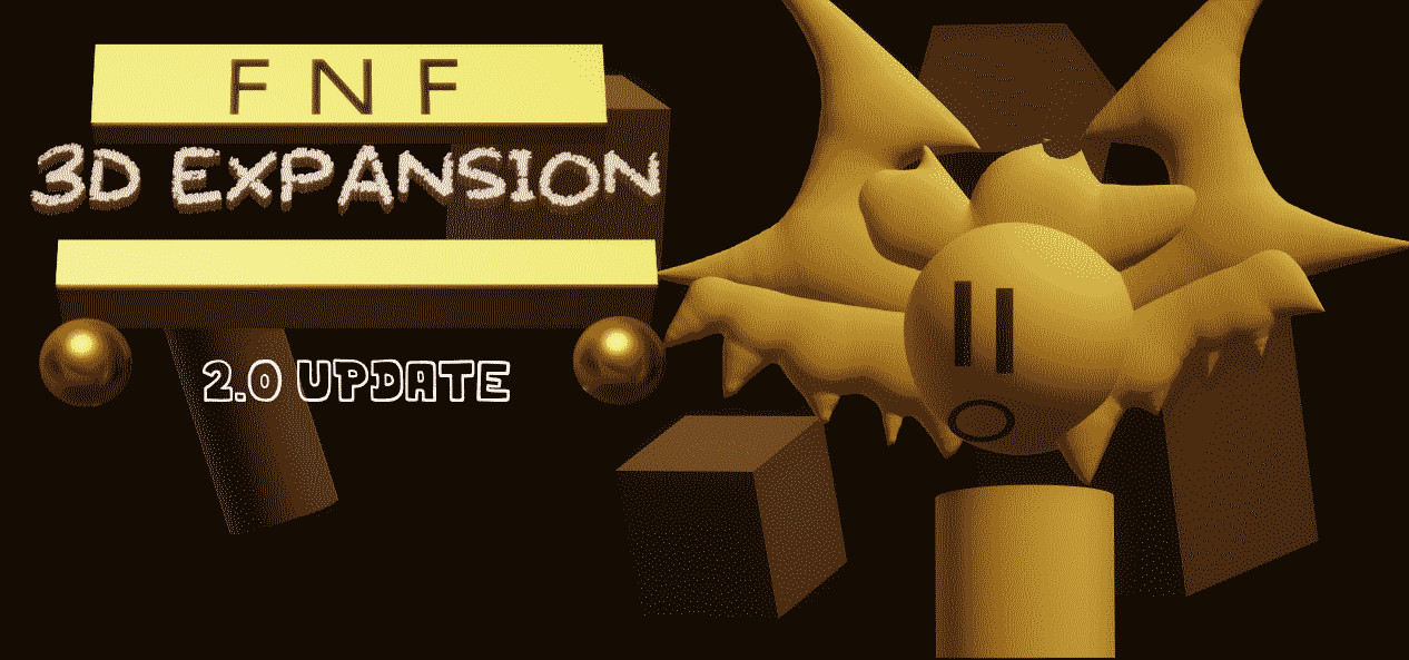 FNF: 3D Expansion 2.0 Update [Friday Night Funkin'] [Mods]