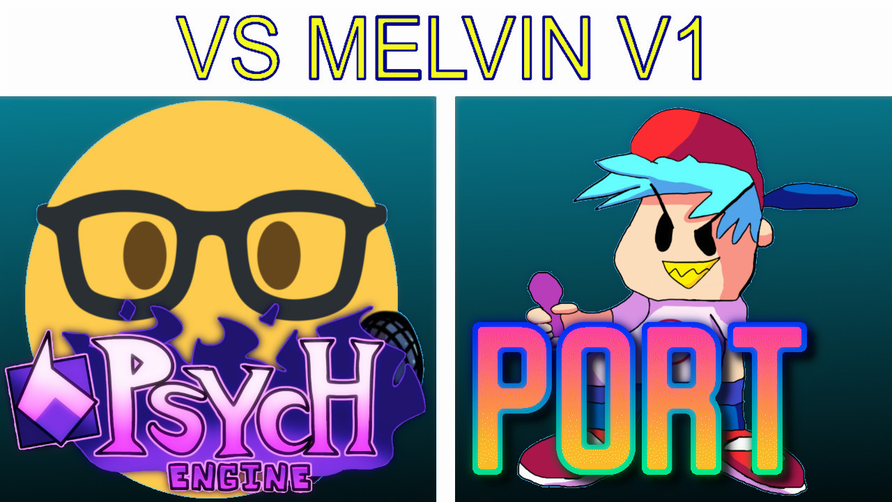 VS MELVIN PORT OPTIMIZED [Friday Night Funkin'] [Mods]