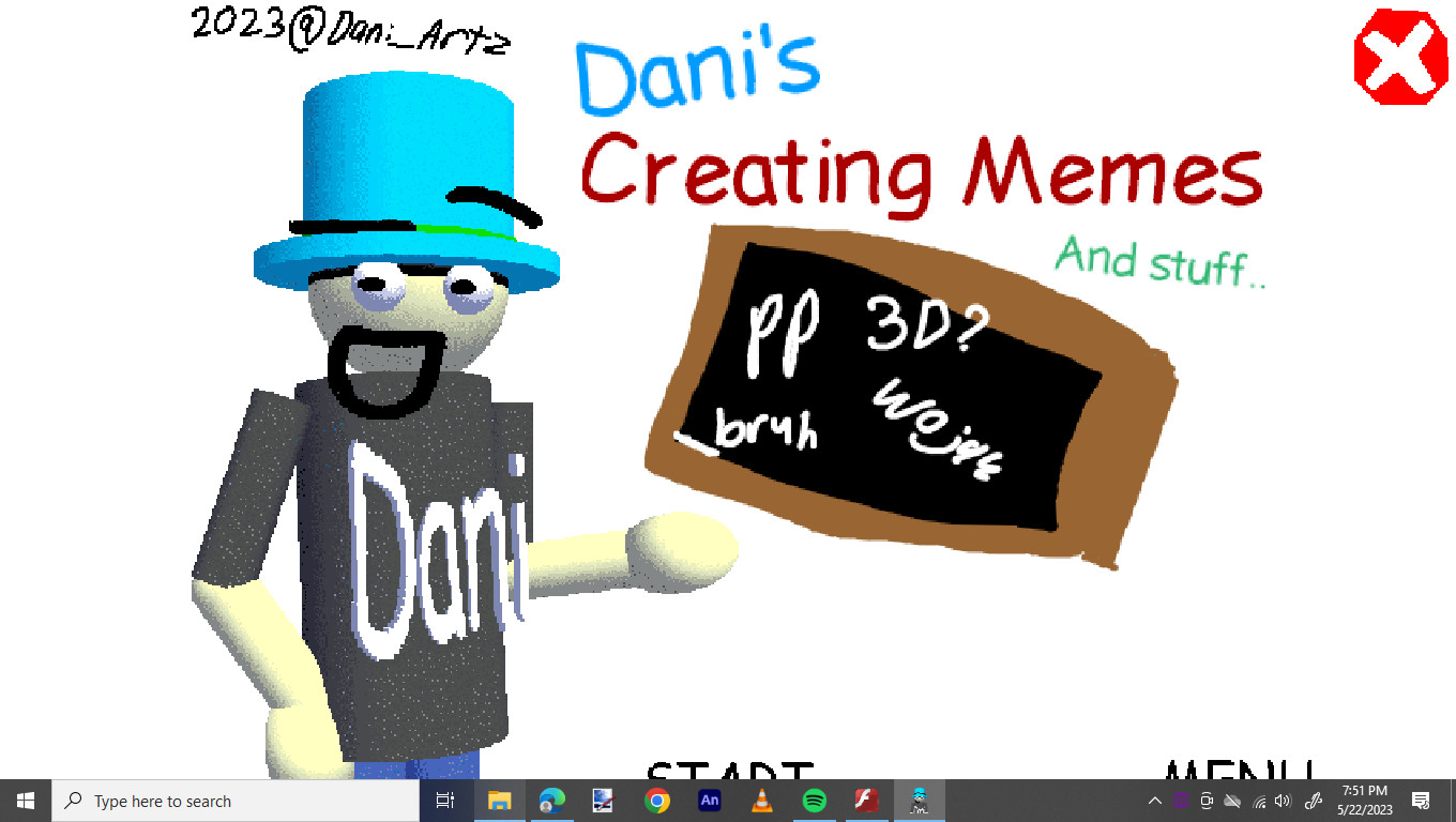 Dani Creating Memes and Stuff.. [Baldi's Basics] [Mods]