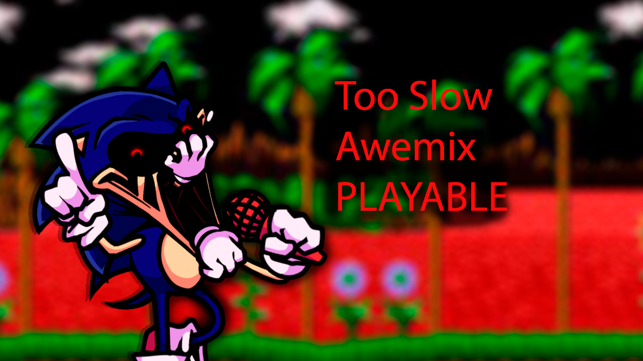 Too Slow Awemix Playable! Mod for Friday Night Funkin' | FNF Mods