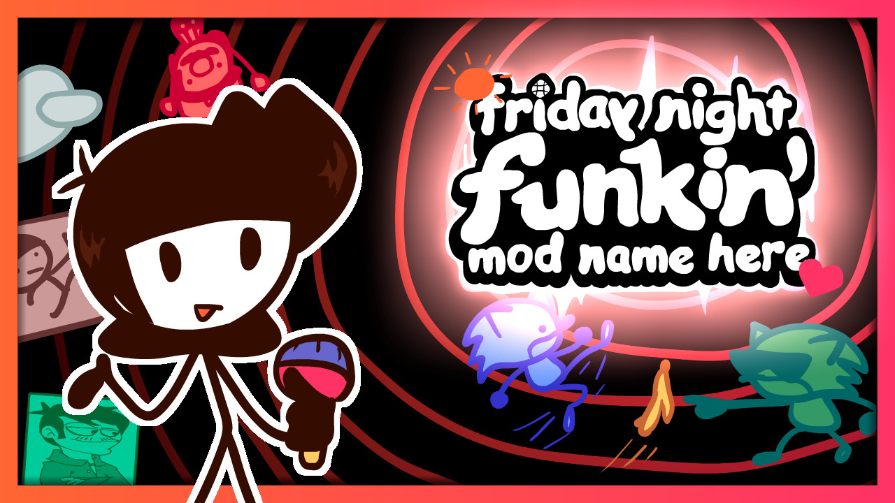 [FNF] Mod Name Here [Friday Night Funkin'] [Mods]