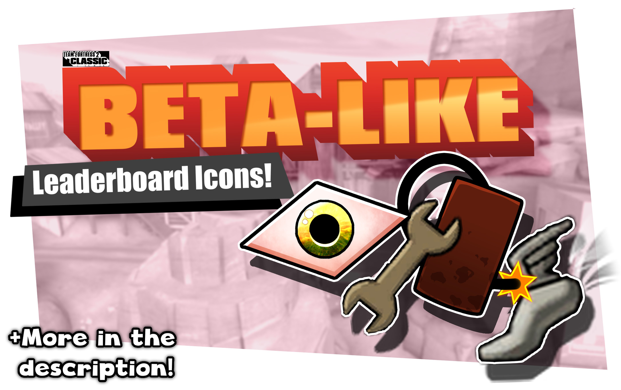 Beta-Styled Leaderboard Emblems! Mod for Team Fortress 2 Classic | TF2Classic Mods