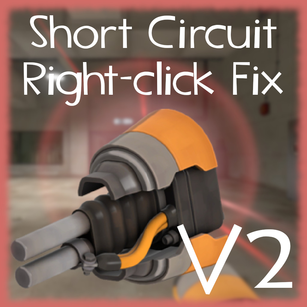 Short Circuit Brightness Fix V2 Mod for Team Fortress 2 | TF2 Mods