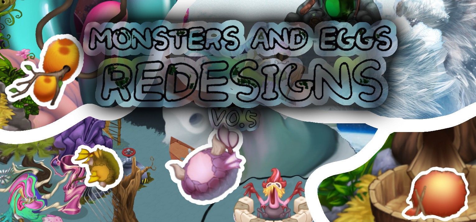 Monsters and Eggs Designs (V1 FINAL) Mod for My Singing Monsters | MSM Mods