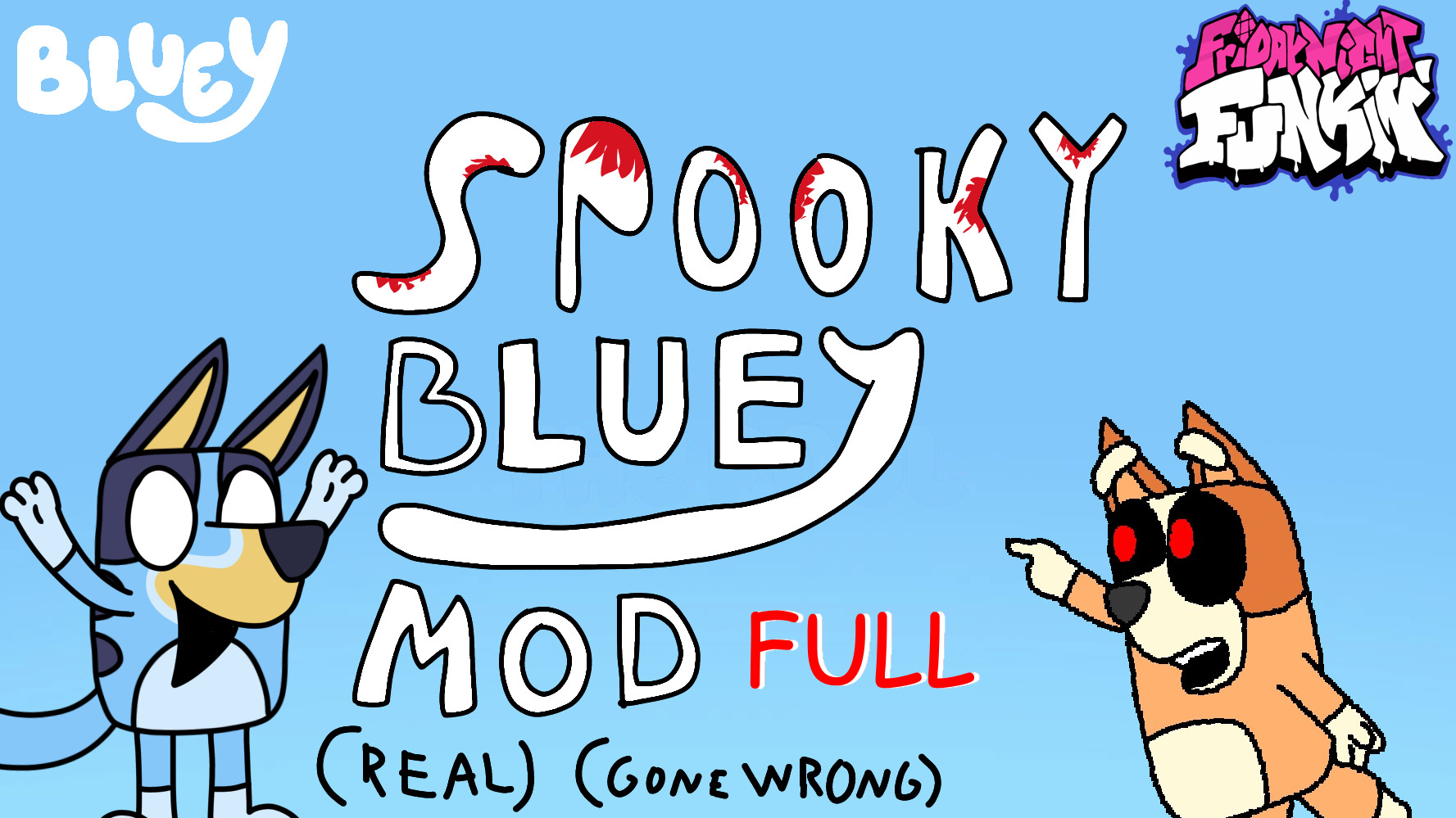 fnf: spooky bluey mod (full release out) [Friday Night Funkin'] [Mods]
