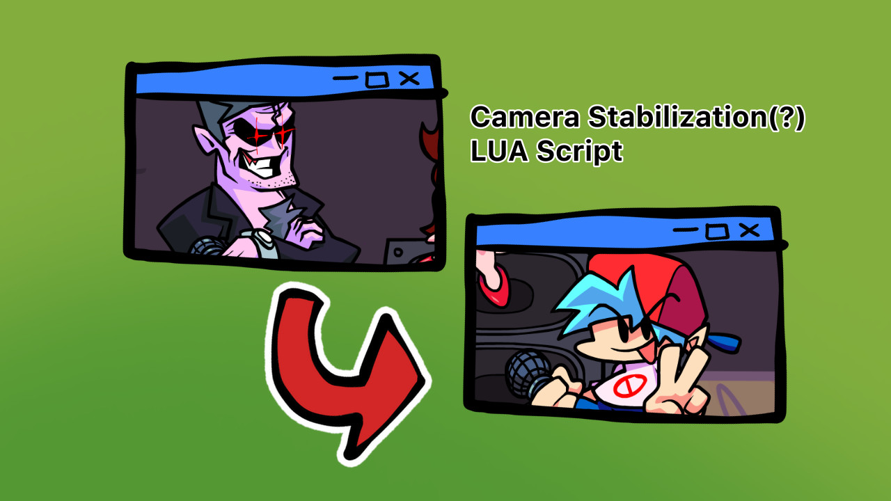 Window-moving Camera Stabilization(?) Script Mod for Friday Night Funkin' | FNF Mods