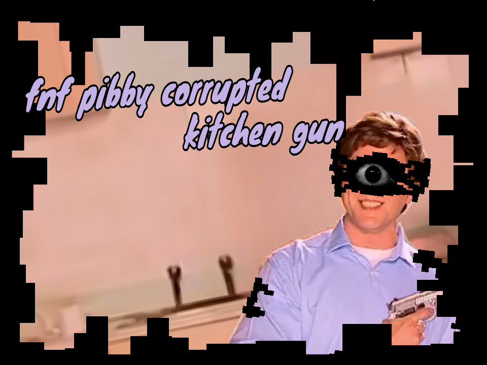 fnf pibby corrupted kitchen gun Mod for Friday Night Funkin' | FNF Mods