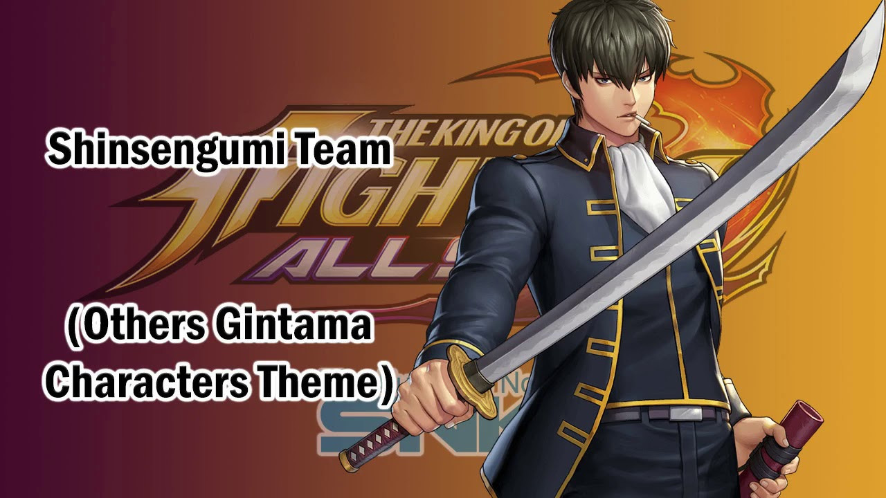 Kof AS gintama collab Ver Shinsengumi Theme (ost) Mod for The King of ...