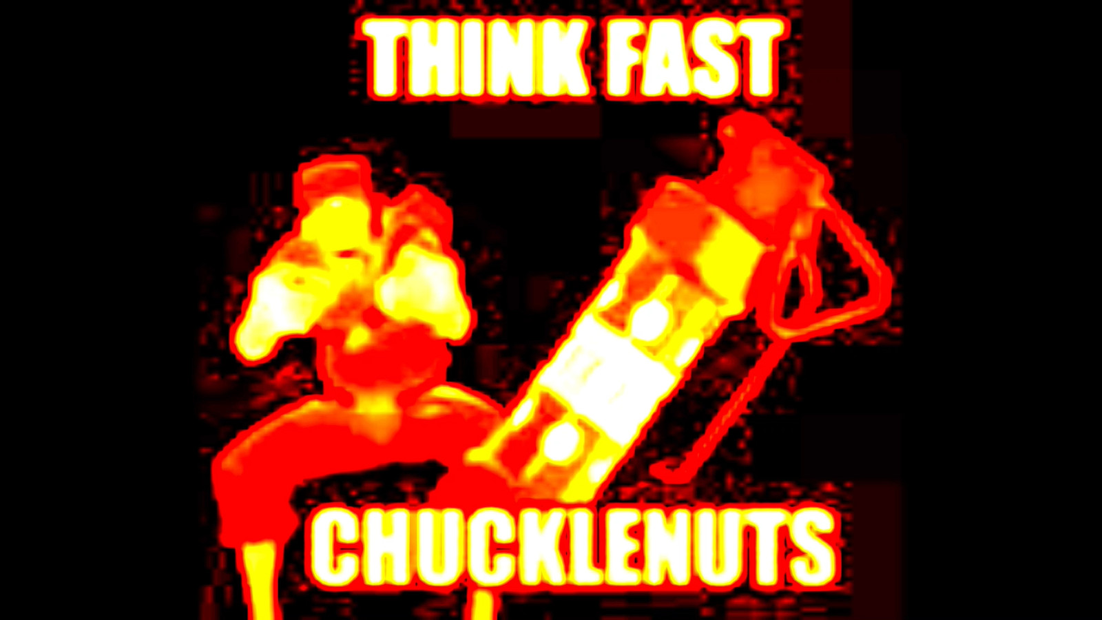 [SENSITIVE CONTENT] Think fast chucklenut! tf2 intro replacement Mod ...