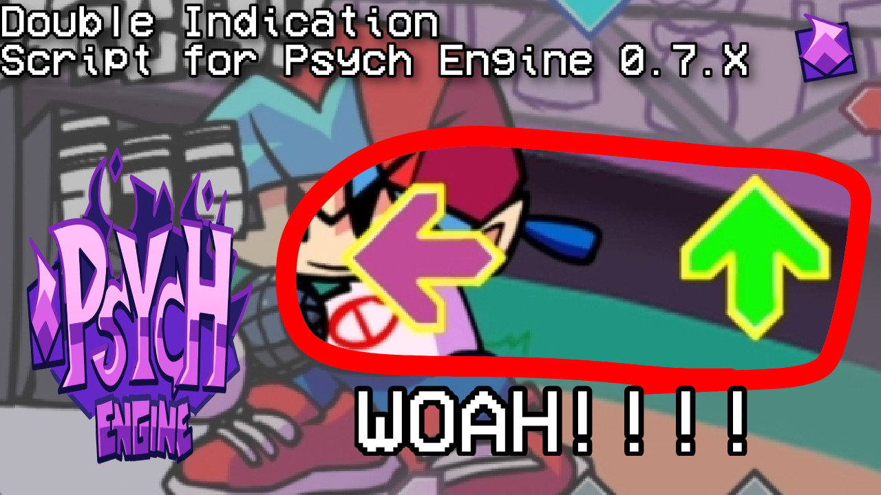 [SCRIPT] Double Indication for Psych Engine 0.7.X Mod for Friday Night ...
