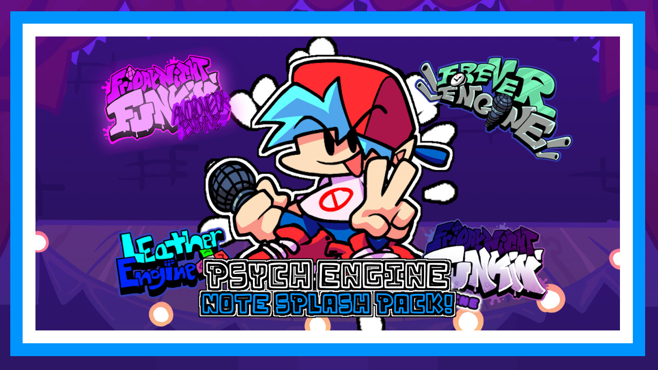 Psych Engine Note Splash Pack! Mod for Friday Night Funkin' | FNF Mods