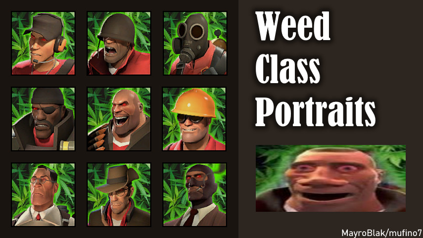 Weed Class Portraits Mod for Team Fortress 2 | TF2 Mods