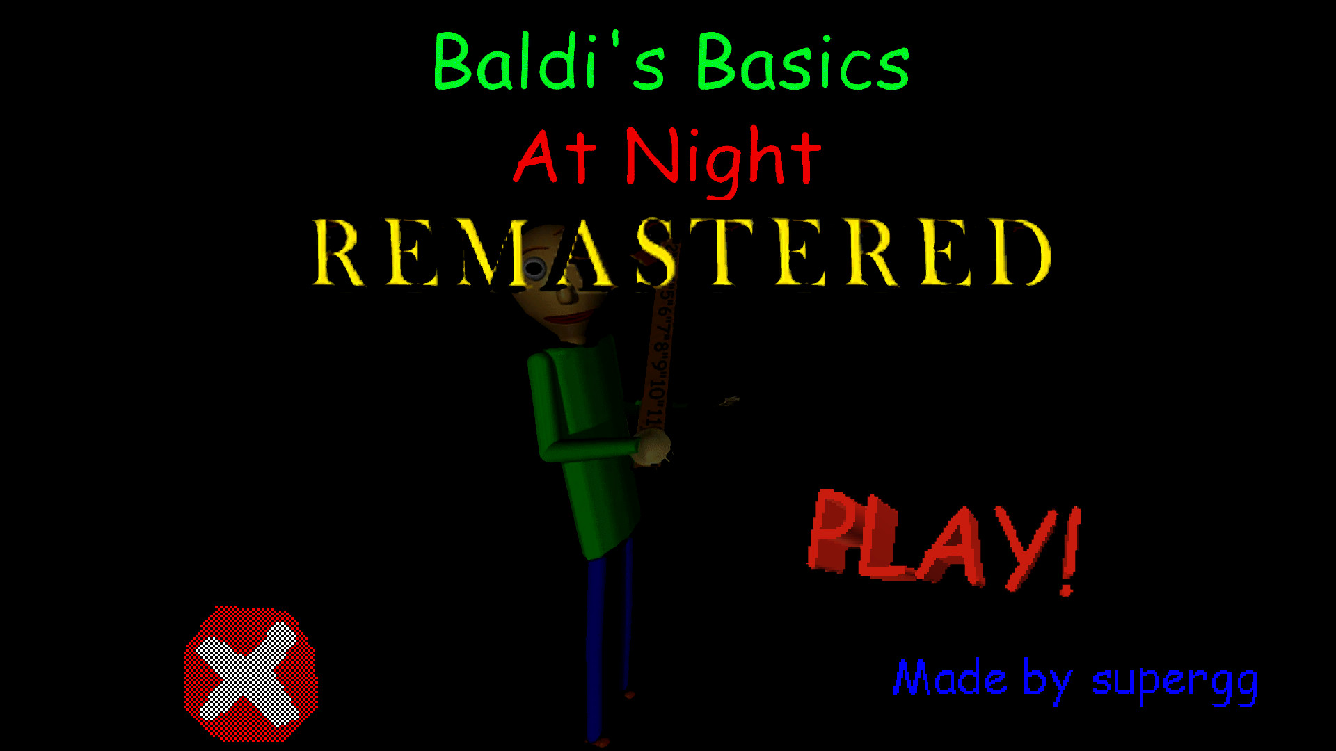 Baldi's Basics At Night REMASTERED Mod for Baldi's Basics | Baldi Mods