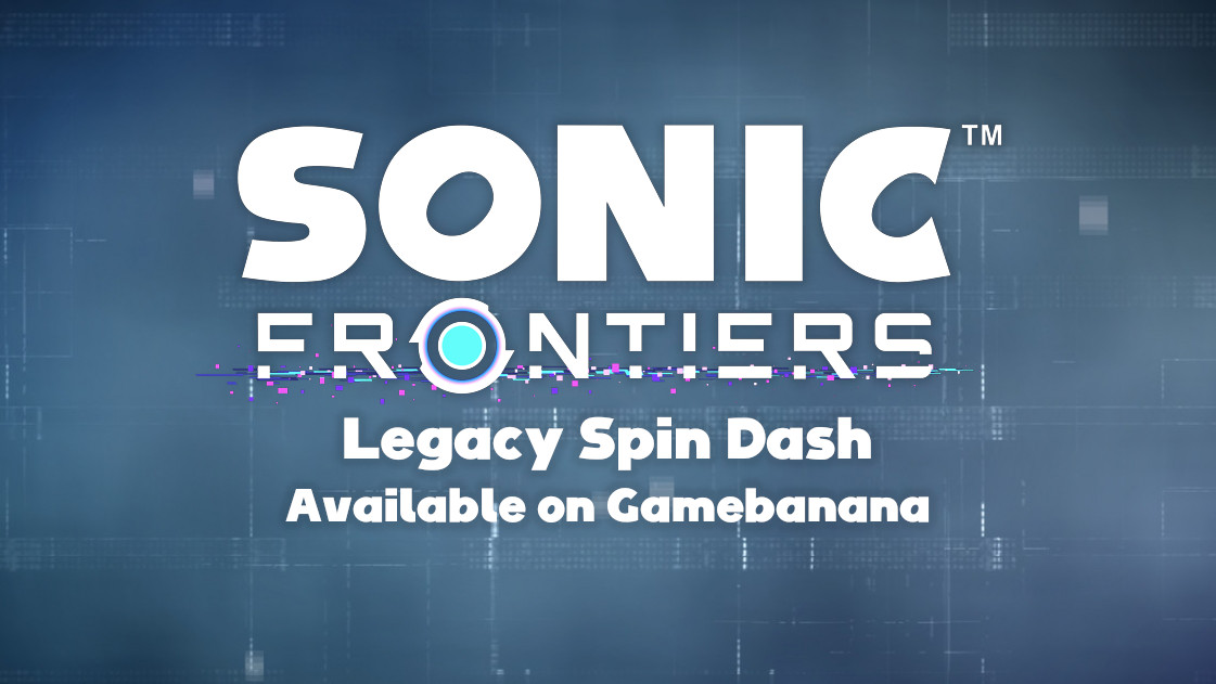 Legacy Spin Dash Mod for Sonic Frontiers | Frontiers Mods