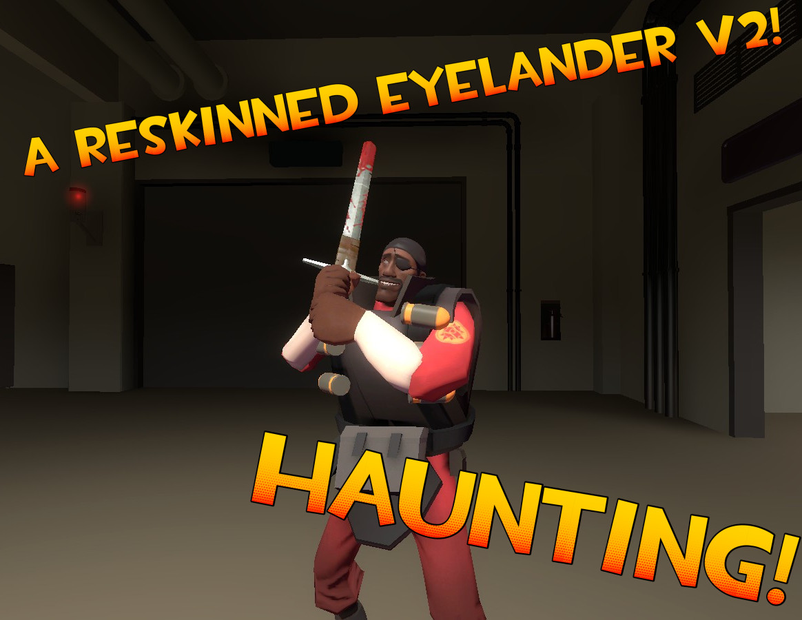 A Reskinned Eyelander V3 (Casual) Mod for Team Fortress 2 | TF2 Mods