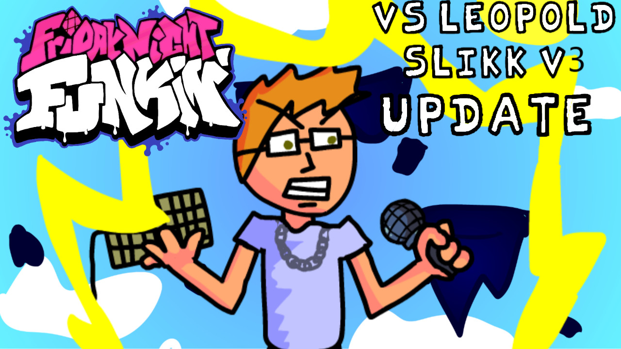 VS LEOPOLD SLIKK V3 Mod for Friday Night Funkin' | FNF Mods