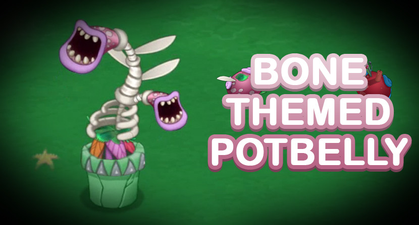 Bone Themed Potbelly Mod for My Singing Monsters | MSM Mods