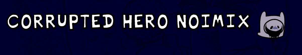 Corrupted Hero Noimix (Playable) Mod for Friday Night Funkin' | FNF Mods