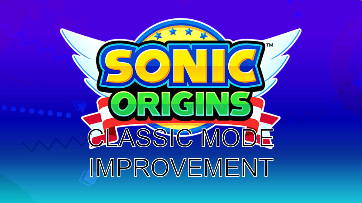 Sonic Origins Classic Mode Improvement Mod for Sonic Origins | SO Mods