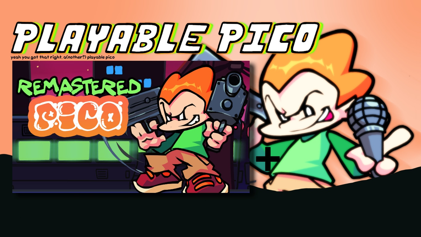 My Playable Remastered Pico Mod for Friday Night Funkin' | FNF Mods
