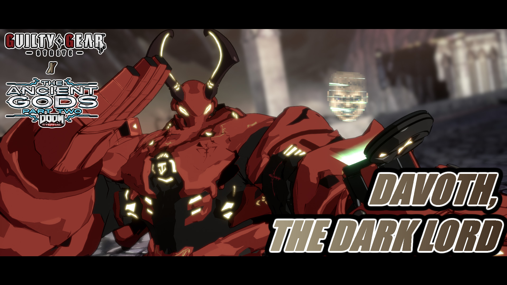 Dark Lord Davoth (DOOM Eternal TAG2) Mod for GUILTY GEAR -STRIVE ...