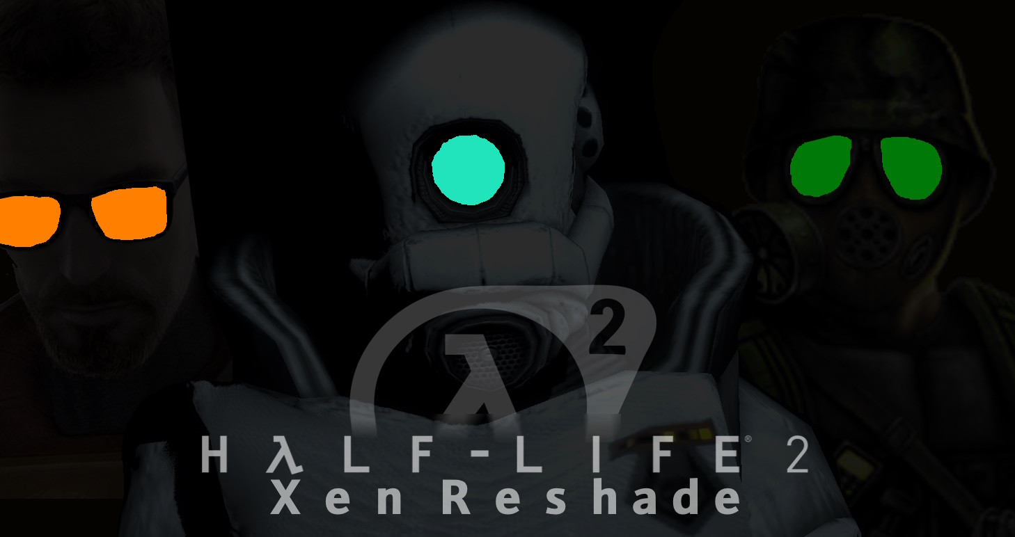 Xen Reshade Mod for Half-Life 2 | HL2 Mods