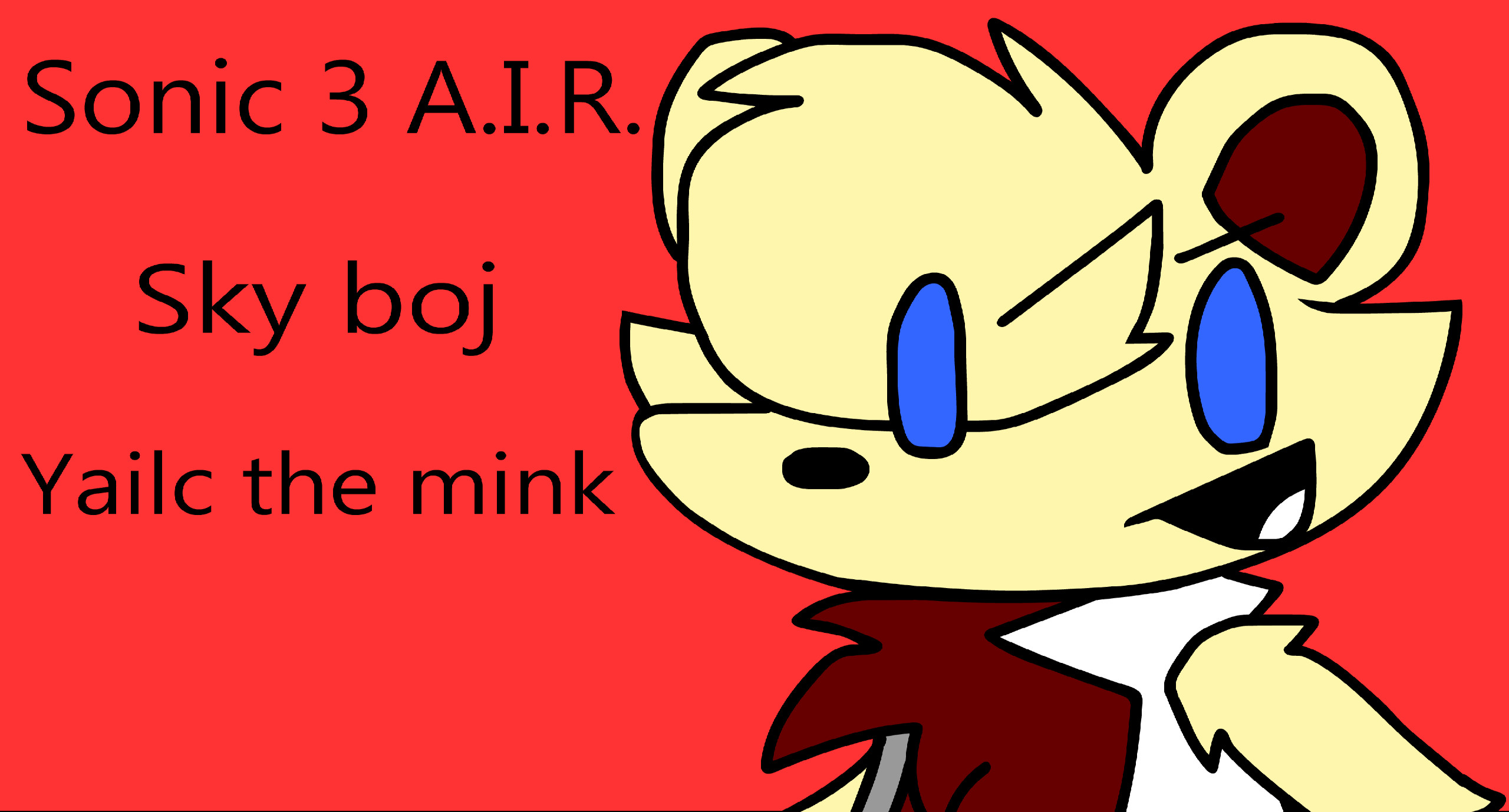 Sky Boj Yailc The Mink In AIR Mod for Sonic 3 A.I.R. | S3AIR Mods