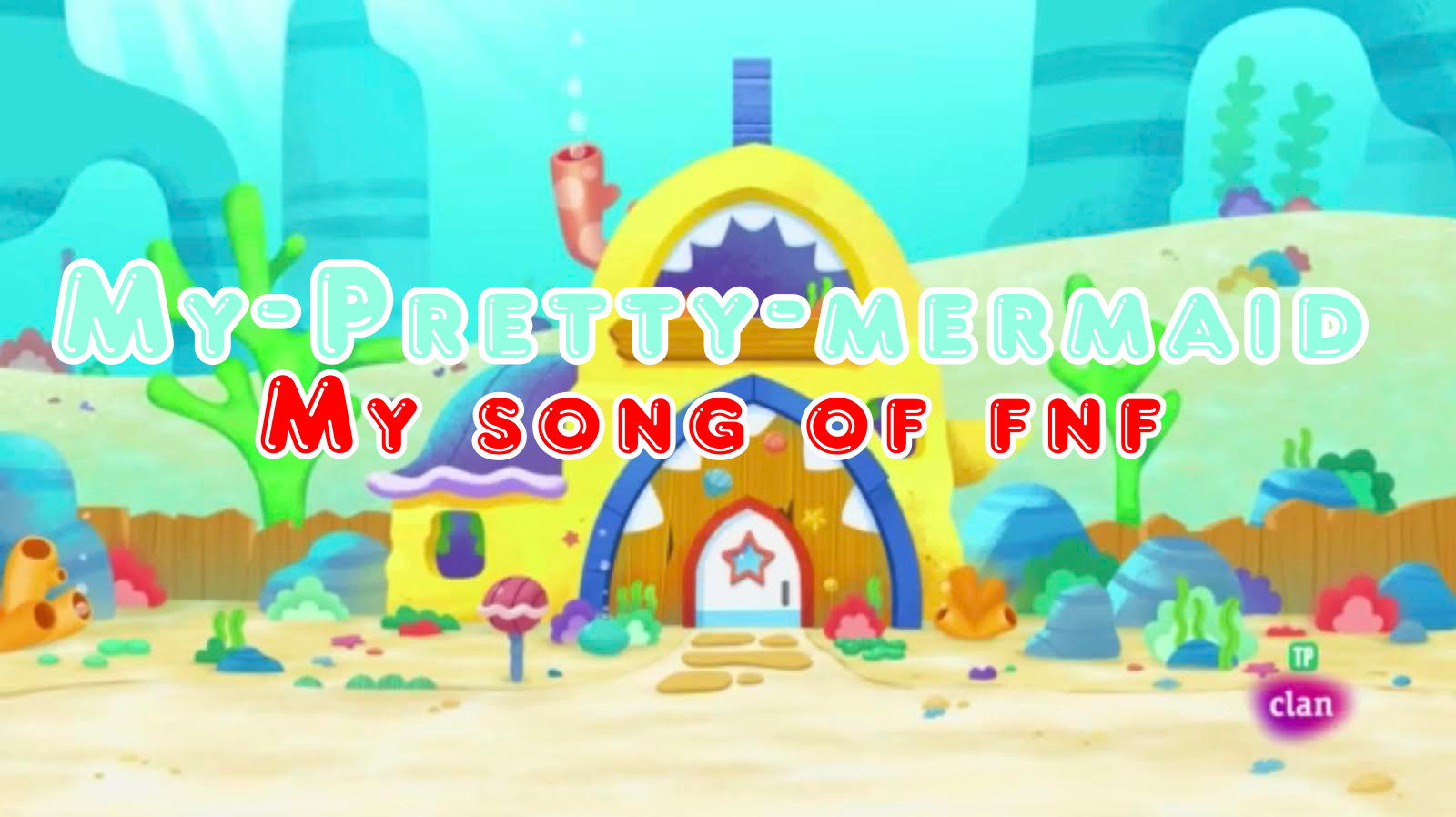 My Pretty Mermaid (my new song of fnf) Mod for Friday Night Funkin ...