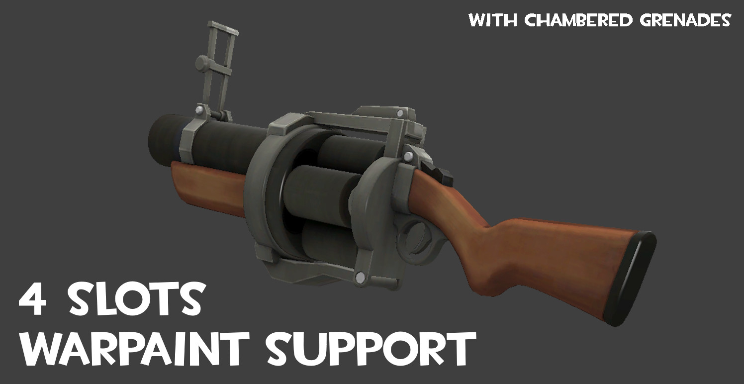 4 slot grenade launcher with warpaint support Mod for Team Fortress 2 ...