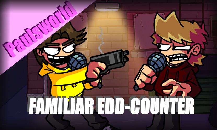 Fnf Paulsworld Familiar Edd-Counter Mod for Friday Night Funkin' | FNF Mods