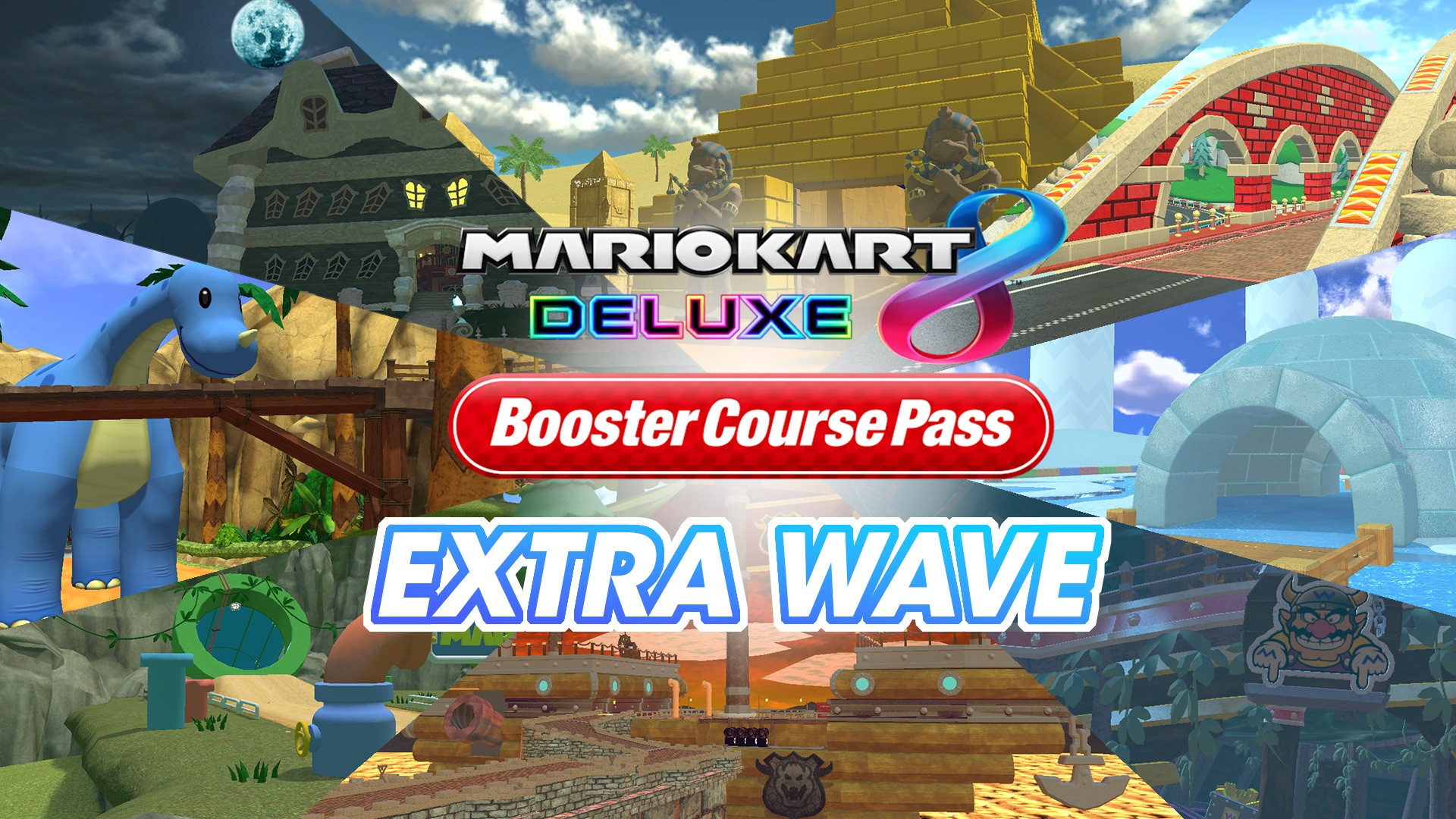 Booster Course Pass - EXTRA WAVE Mod for Mario Kart 8 Deluxe | MK8D Mods